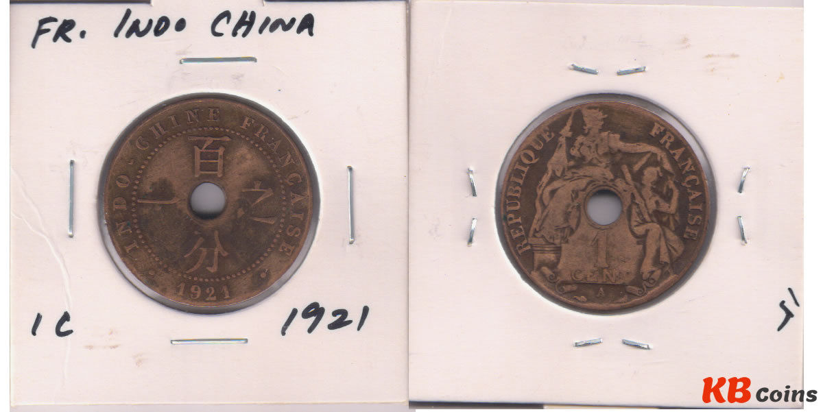French Indo China - 1 cent 1921 A, km 12.1, holed coin R15 - KB Coins ...