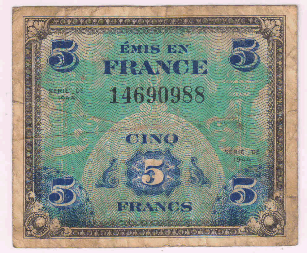 France - 5 francs allied military issue 1944 WW II used currency note ...