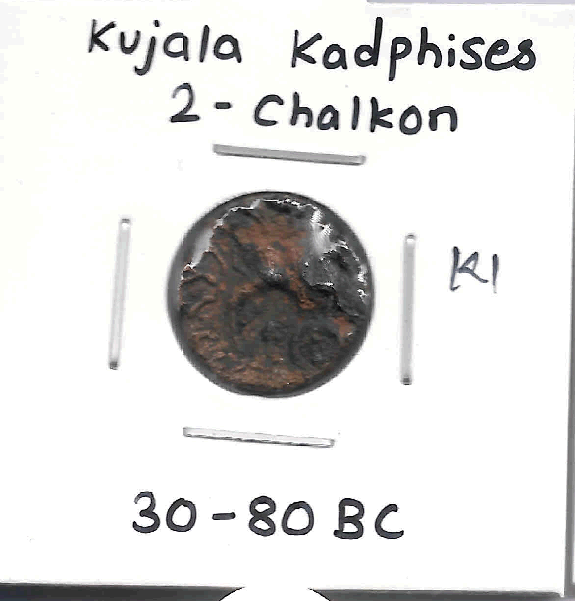 Kujala Kadphises 2 - Chalkon 80 - 30 bc Coin K1 - KB Coins & Currencies