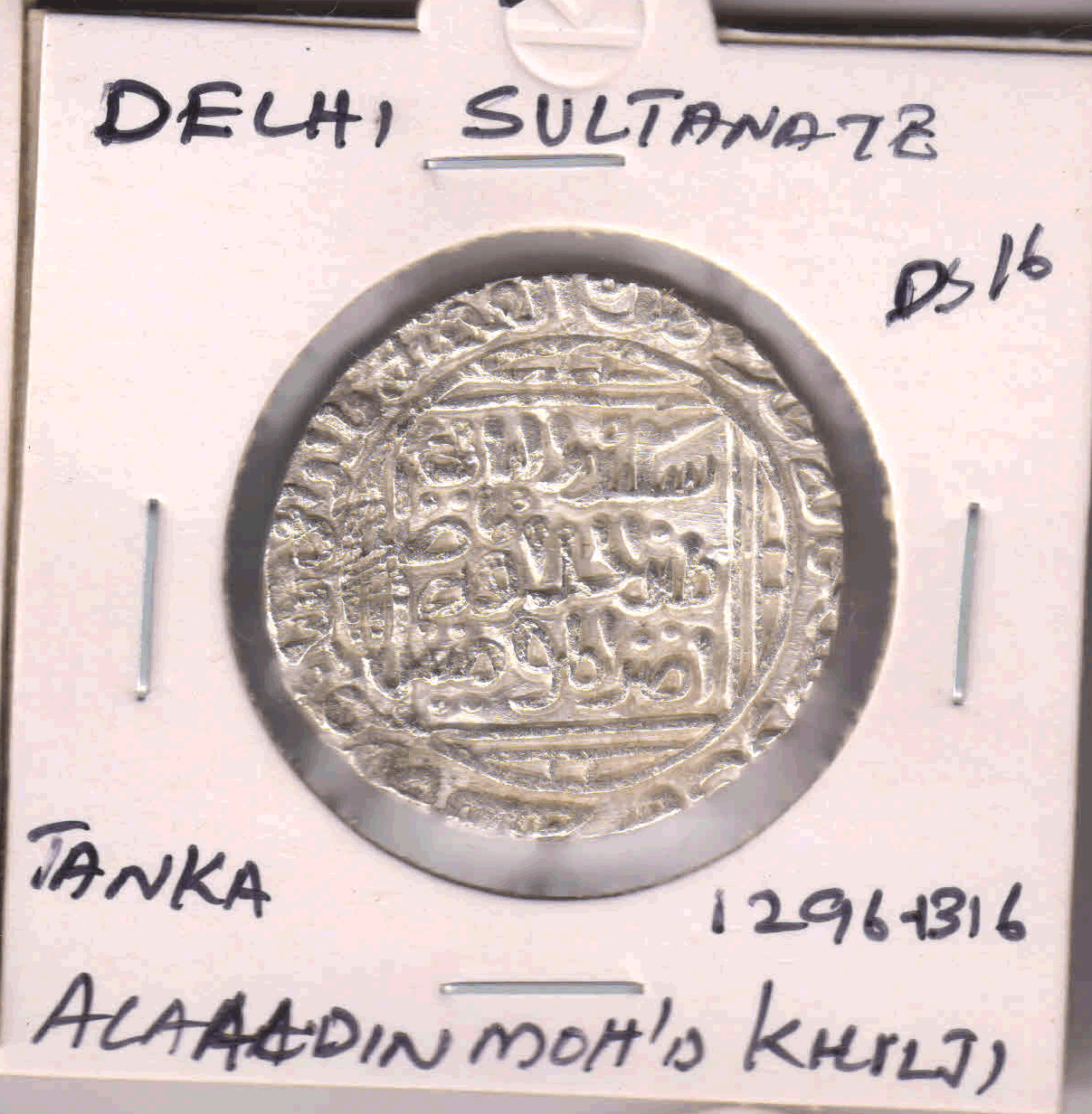 Delhi Sultanate tanka Ala al din Moh’d Khilji silver coin DS16 - KB ...