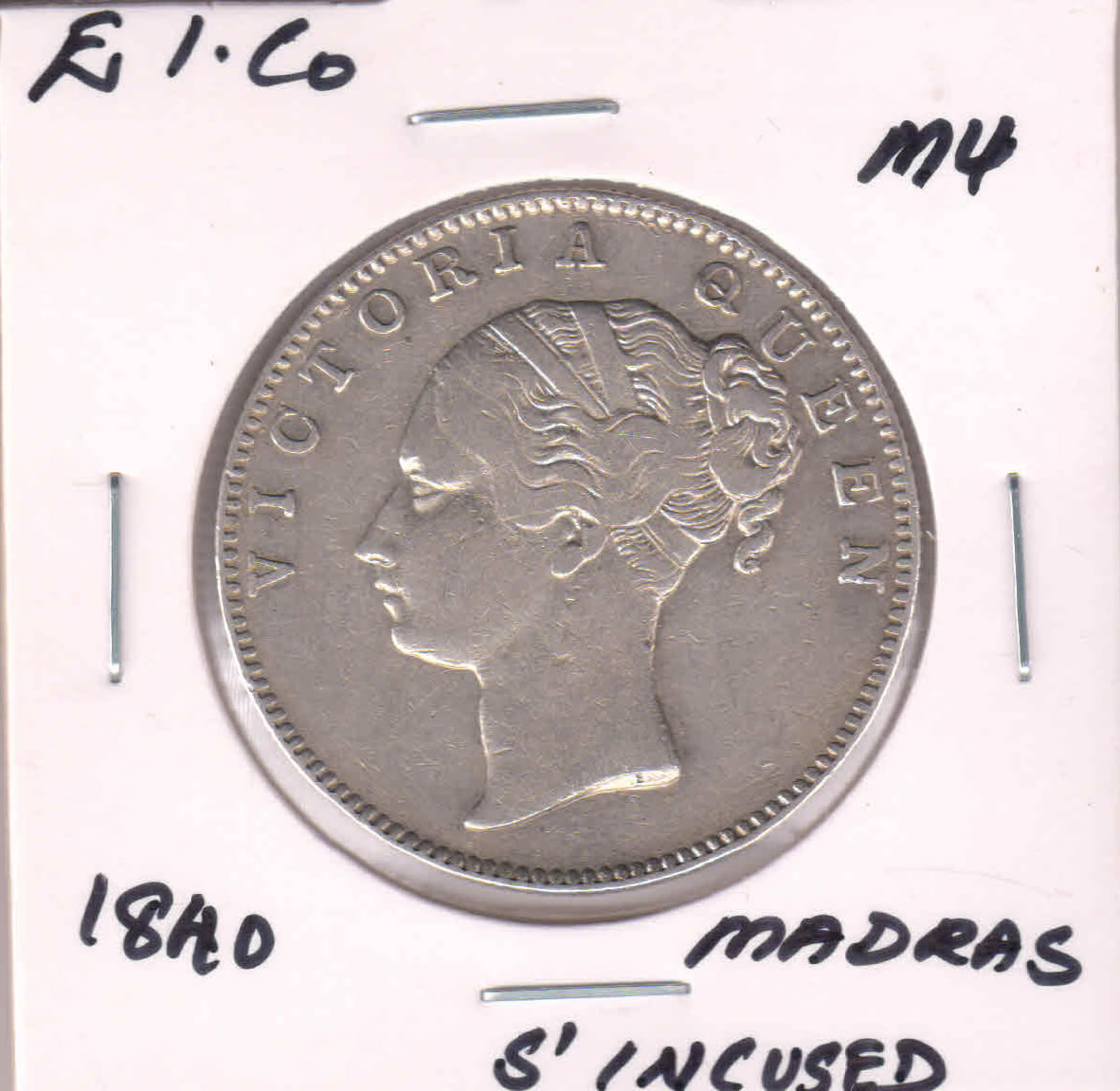 East India co. rupee 1840 continue legend "S" Madras mint silver coin ...