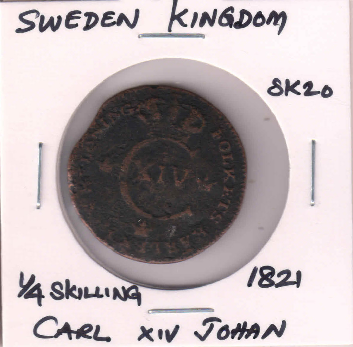 Sweden Kingdom – 1/4 skilling 1821 Carl XIV Johan ( 1819 – 1830) copper ...