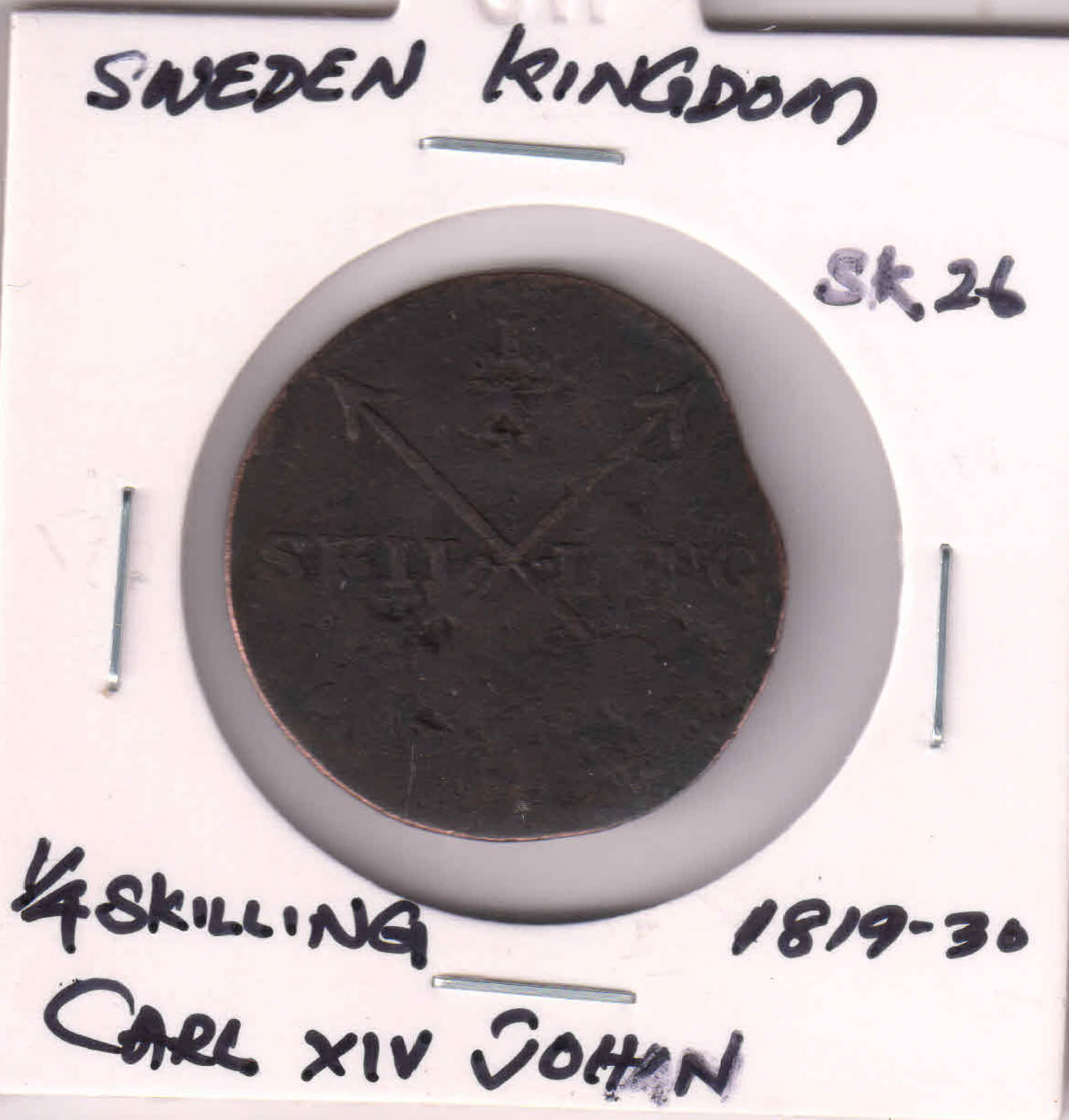 Sweden Kingdom – 1/4 skilling 1819 - 30 , Carl XIV Johan ( 1819 - 1830 ...