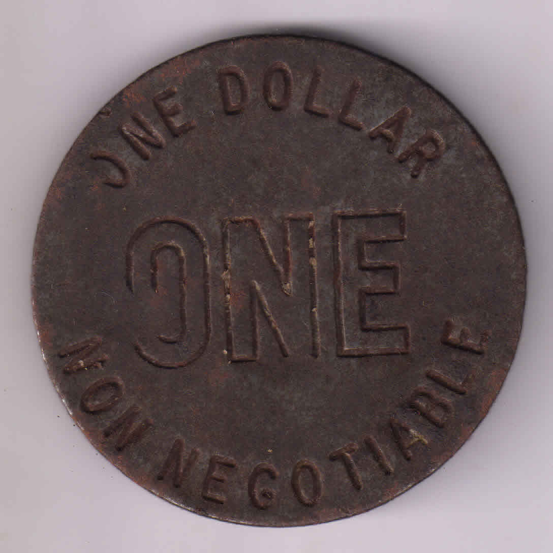 ANTIQUE ONE DOLLAR $1 NON NEGOTIABLE 21.80 grams, 41 mm dia, Iron ...
